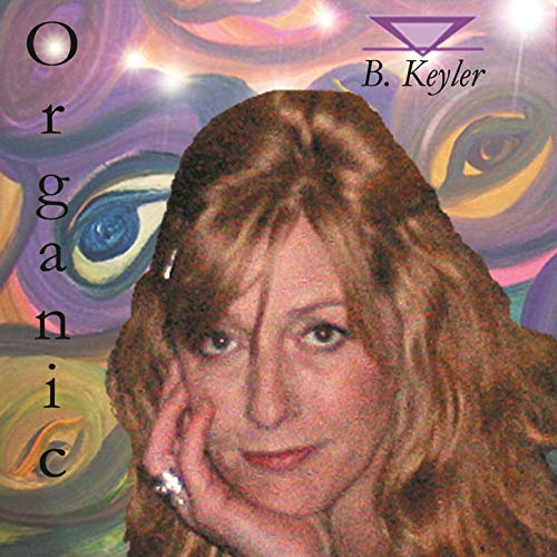 Amazon.com: Organic : B. Keyler: Digital Music