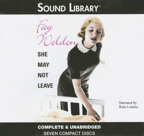 She May Not Leave: Weldon, Fay, Lenska, Rula: 9780792740711: Amazon.com ...