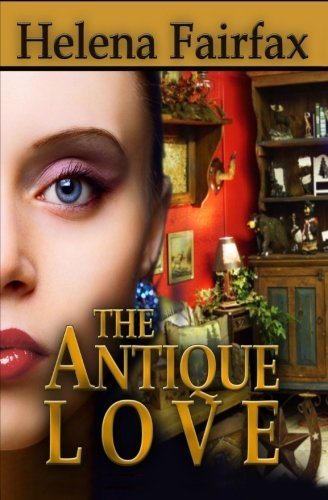 The Antique Love: Amazon.co.uk: Fairfax, Helena: 9781444826944: Books