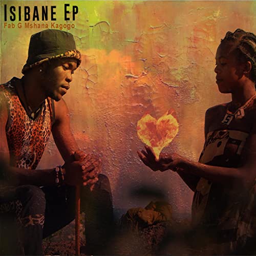 Play ISIBANE EP by Fab G Mshanakagogo on Amazon Music