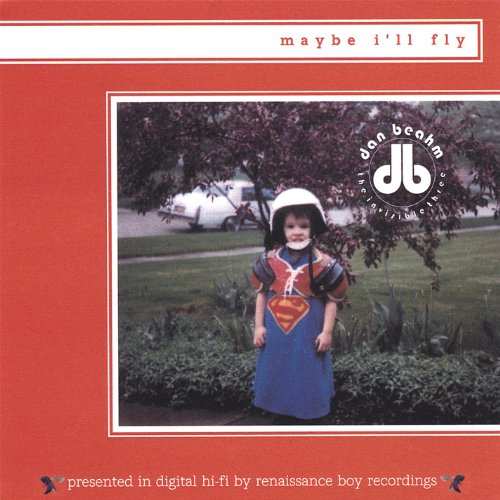 Play Maybe I'll Fly by Dan Beahm and the Invisible Three on Amazon Music