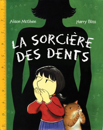 La sorcière des dents: McGhee, Alison, Bliss, Harry: 9780545991155 ...