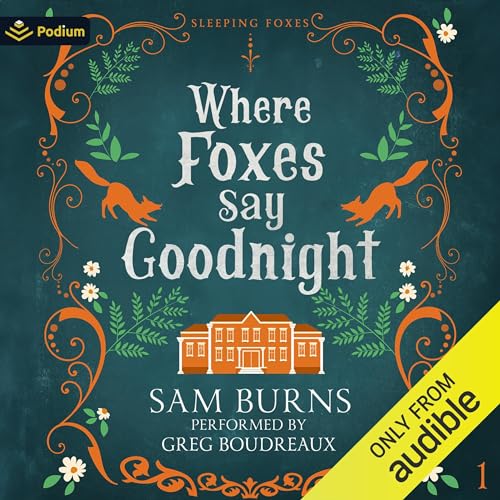 Amazon.com: Where Foxes Say Goodnight: Sleeping Foxes, Book 1 (Audible ...
