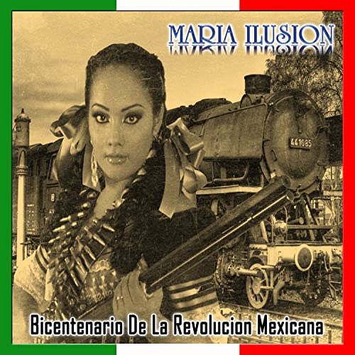 Paso del Norte song by María Ilusíon from Bicentenario De La Revolución ...