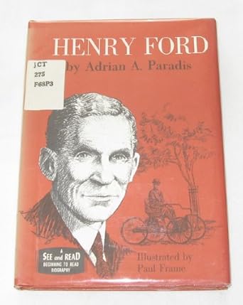 henry ford (See and Read Beginning to Read Biography): Paradis, Adrian ...