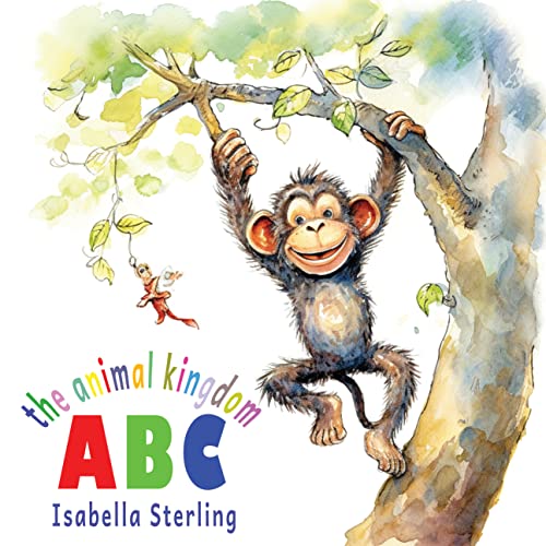 The Animal Kingdom ABC (Volume 1) eBook : Sterling, Isabella: Amazon.in ...