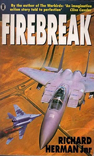 Firebreak Paperback Richard Herman: Richard Herman: 9780450574528 ...