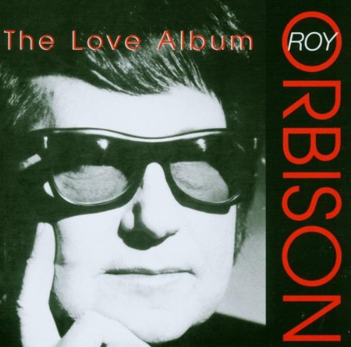 Roy Orbison - Love Album - Amazon.com Music