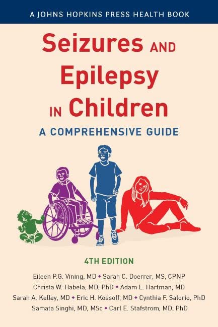 Amazon.com: Seizures and Epilepsy in Children: A Comprehensive Guide (A ...
