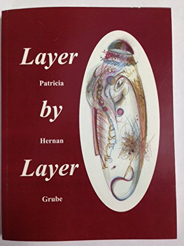 Layer By Layer: Patricia Grube: 9780972628112: Amazon.com: Books