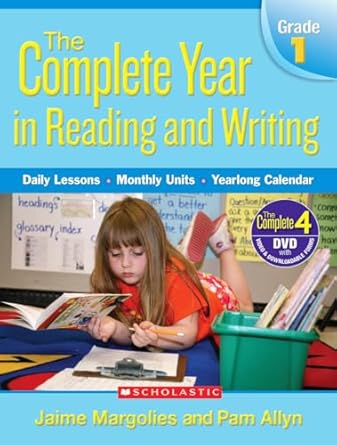 Complete Year in Reading and Writing: Grade 1: Daily Lessons - Monthly ...