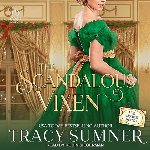 Amazon.com: The Scandalous Vixen: The Duchess Society, Book 2 (Audible ...
