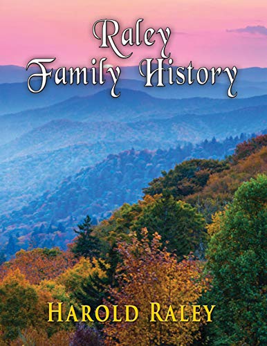 Amazon.com: Raley Family History eBook : Raley, Harold: Kindle Store