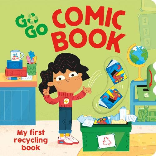 Go, Go, Comic Book: My first recycling book (Go Go Eco!) : Wood, Steven ...