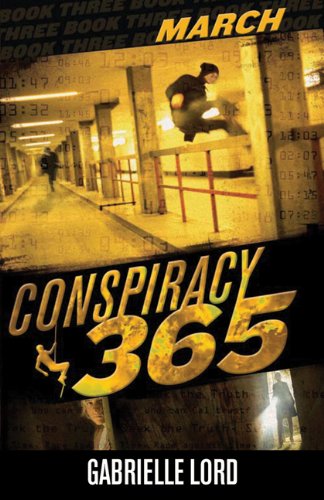 Conspiracy 365: March: Lord, Gabrielle: 9781443102315: Amazon.com: Books