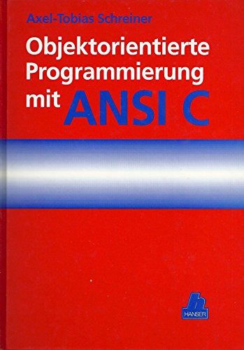 『Objektorientierte Programmierung mit ANSI C』｜感想・レビュー - 読書メーター