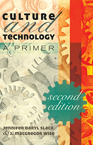 Culture and Technology: A Primer - Kindle edition by Slack, Jennifer ...