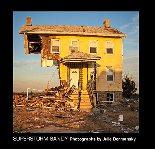 SuperStorm Sandy: Julie Dermansky: 9781366565556: Amazon.com: Books