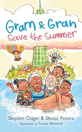 Gram and Gran Save the Summer: A Whimsical Adventure in Media Literacy ...