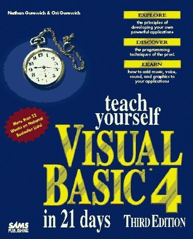 Teach Yourself Visual Basic 4 in 21 Days: Gurewich, Nathan, Gurewich, Ori: 9780672306204: Amazon ...