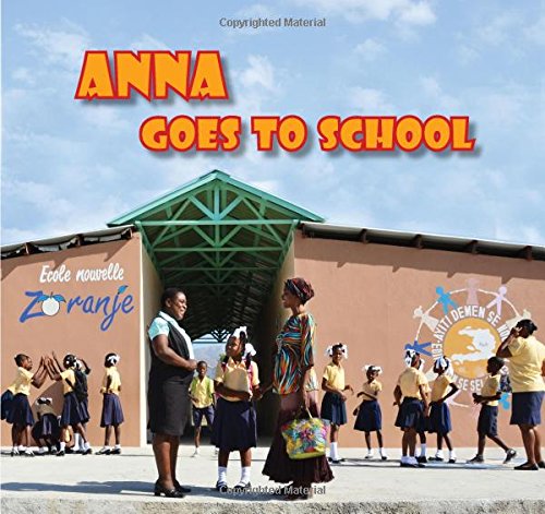Anna Goes to School : Carole Devillers, Educa Vision Inc.: Amazon.in: Books