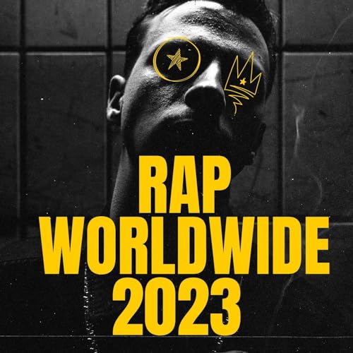 Amazon Music Unlimited - VARIOUS ARTISTS 『Rap Worldwide 2023』
