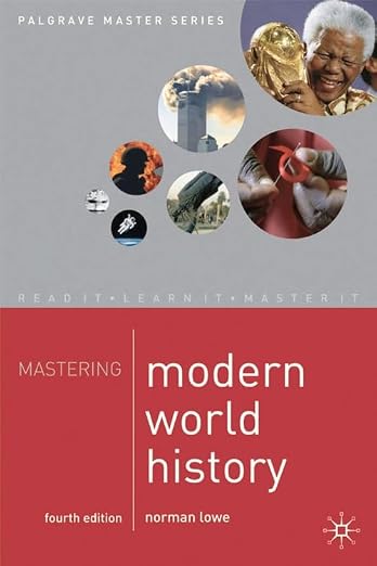 Mastering Modern World History: 4th edition (Palgrave Master Series ...