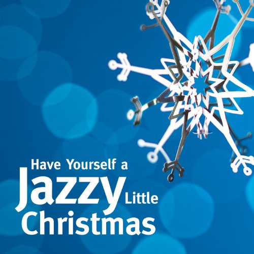 Amazon.com: Have Yourself a Jazzy Little Christmas : Steve Wingfield ...