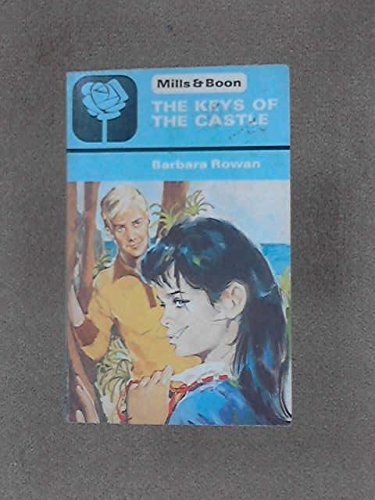 Keys of the Castle: Rowan, Barbara: 9780263712490: Amazon.com: Books