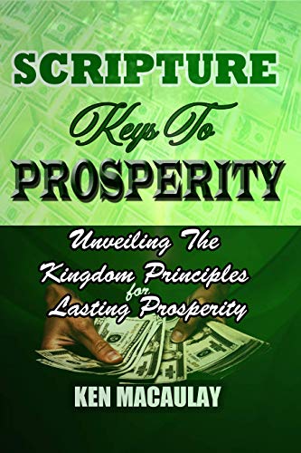 Amazon.com: Scripture Keys to Prosperity eBook : Macaulay, Ken: Kindle ...