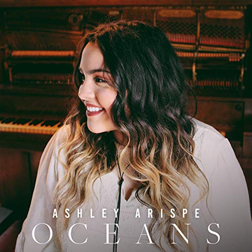 Play Oceans by Ashley Arispe on Amazon Music