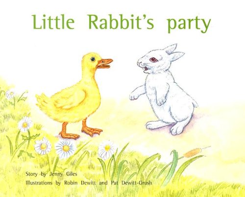 Little Rabbit's Party (Rigby PM Benchmark Collection Level 7): Story by ...