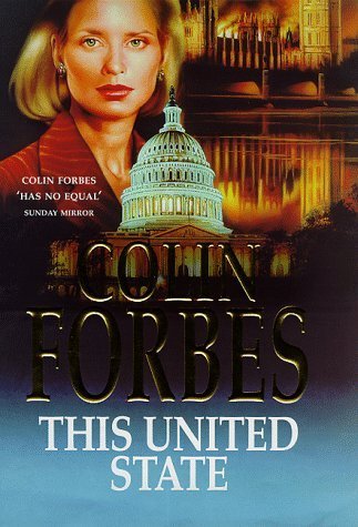 Amazon.com: This United State (hb): 9780333744413: Forbes, Colin: Books