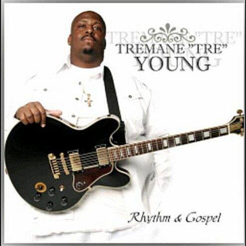 Play Rhythm & Gospel by Tremaine Tre Young on Amazon Music