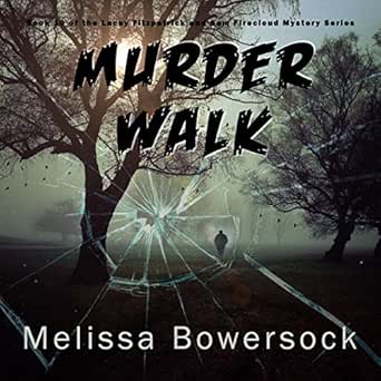 Amazon.com: Murder Walk: A Lacey Fitzpatrick and Sam Firecloud Mystery ...