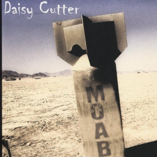 Daisy Cutter - M.O.A.B - Amazon.com Music
