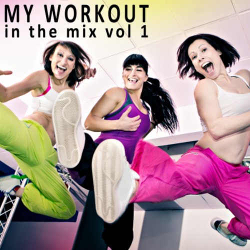 Play My Workout in the Mix, Vol. 1 by VARIOUS ARTISTS on Amazon Music
