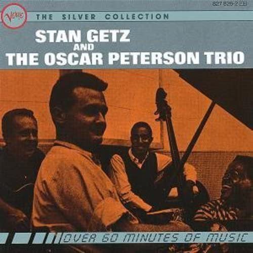 Stan Getz, The Oscar Peterson Trio - Stan Getz & The Oscar Peterson ...