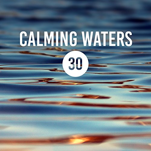 Amazon MusicでCalming Waters ConsortのCalming Waters: 30 Healing ...