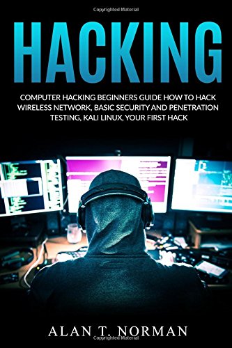 Hacking: Computer Hacking Beginners Guide How to Hack Wireless Network ...