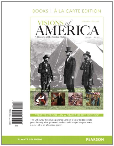 Visions of America: A History of the United States, Volume One, Books a ...
