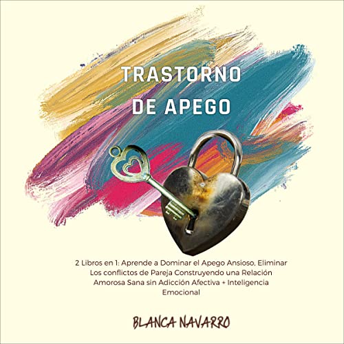 Amazon.com: Trastorno de Apego [Attachment Disorder]: 2 Libros en 1 ...