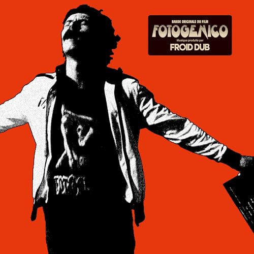 Écouter FOTOGENICO (The Movie Soundtrack) par FROID DUB sur Amazon ...