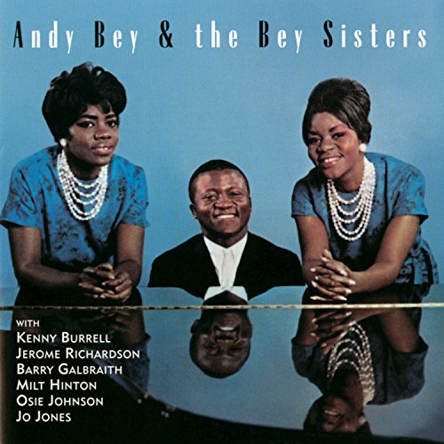 Play Andy Bey & The Bey Sisters by Andy Bey & The Bey Sisters on Amazon ...
