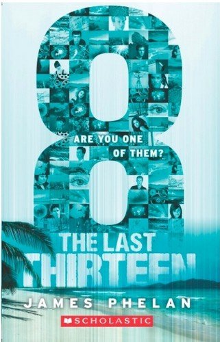 Last Thirteen #06: 08: James Phelan: 9789351036678: Amazon.com: Books