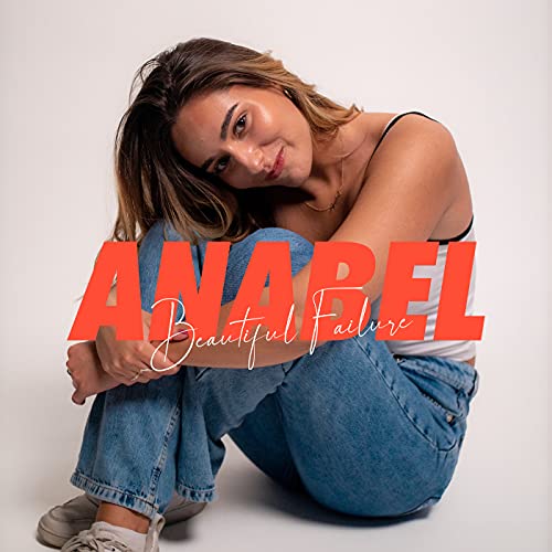 Écouter Beautiful Failure par Anabel sur Amazon Music Unlimited