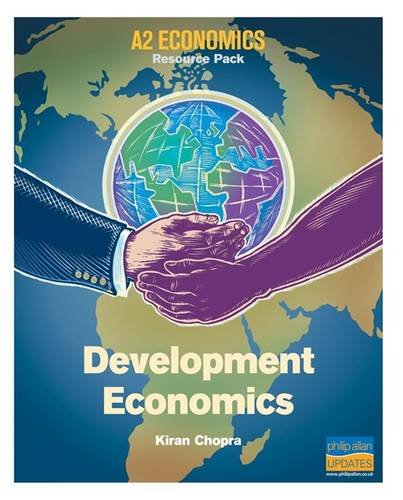 Development Economics Teacher Resource Pack: As/A-Level Economics ...