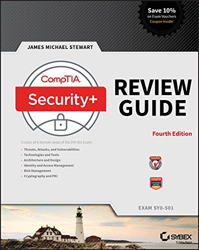 Wiley Efficient Learning CompTIA Security+ Review Guide: Exam SY0-501: ...