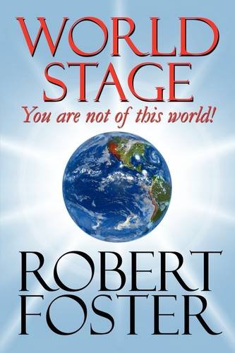 Amazon.com: World Stage: 9781607498919: Foster, Robert: Books