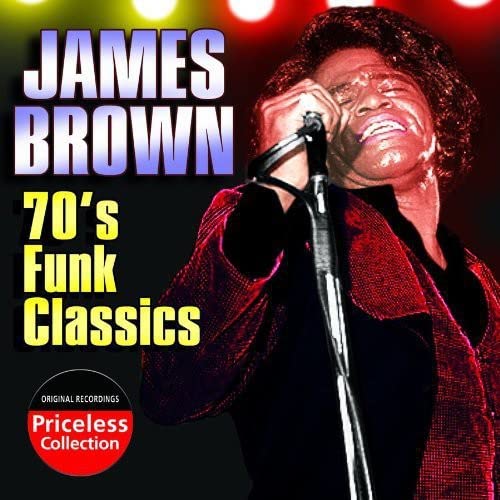 BROWN,JAMES - 70's Funk Classic - Amazon.com Music